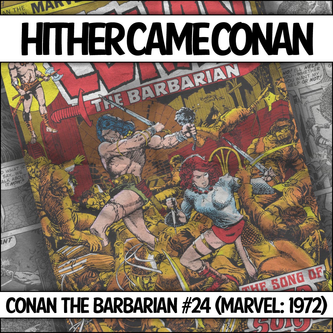 Conan the Barbarian #24 (Marvel: 1972) - by Steeven R. Orr