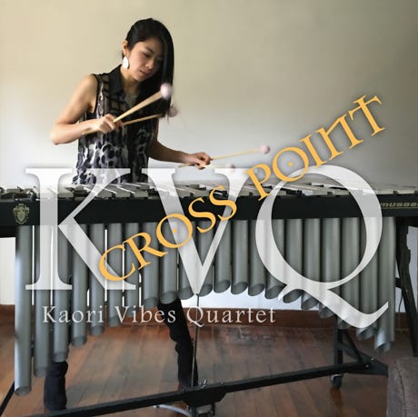 Kaori Vibes Quartet: Cross Point - by Brian McCrory