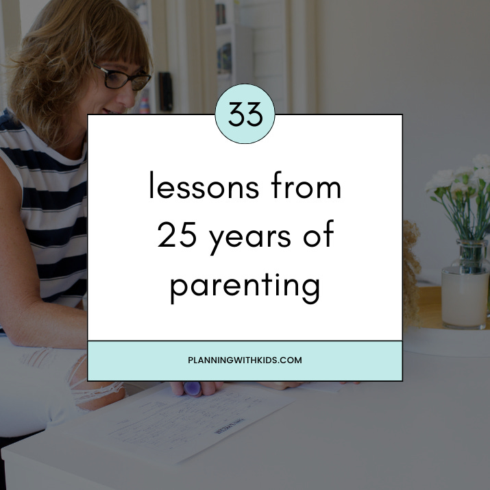 33 lessons from 25 years of parenting - Nicole Avery