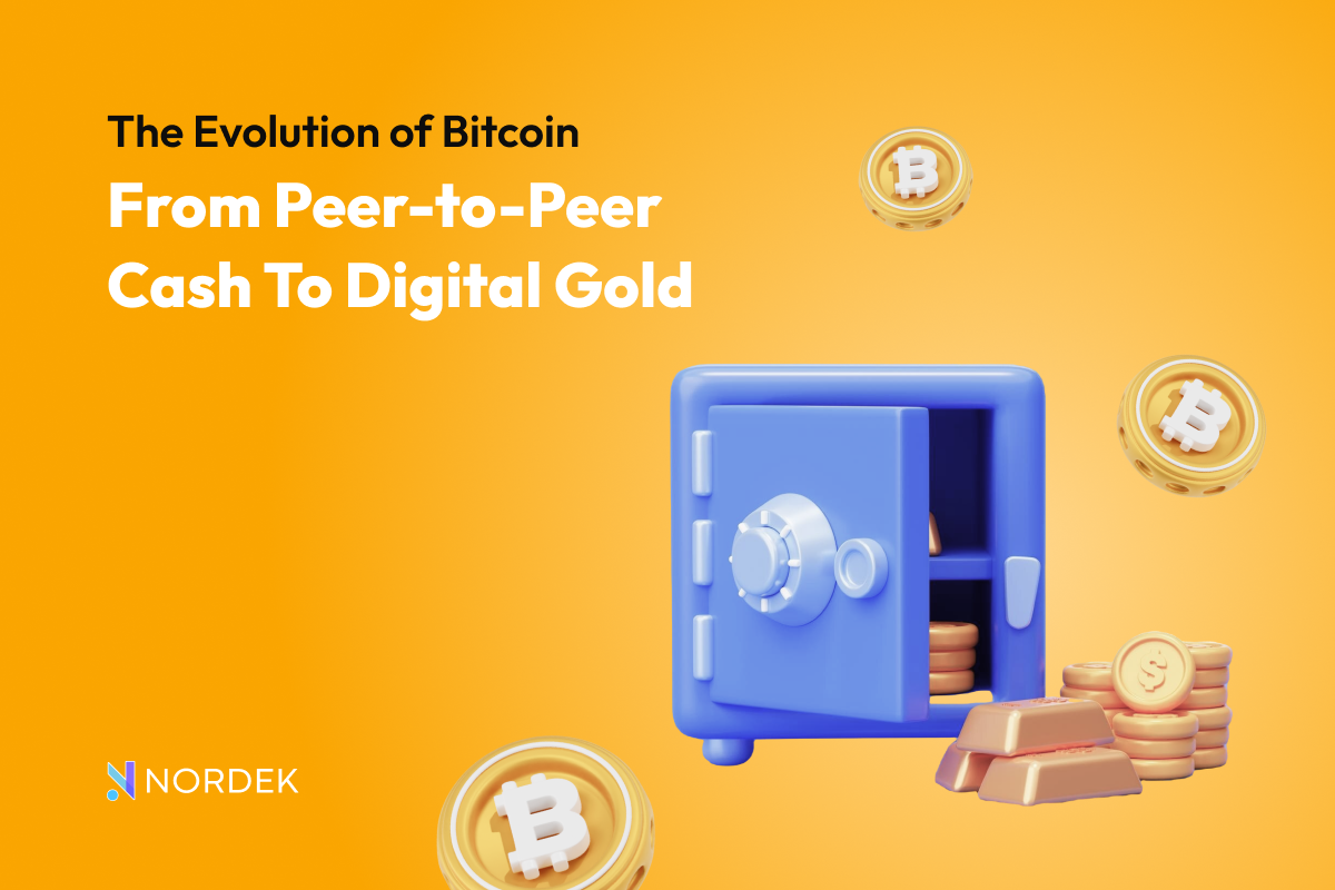 The Evolution of Bitcoin: From Peer-to-Peer Cash to Digital Gold