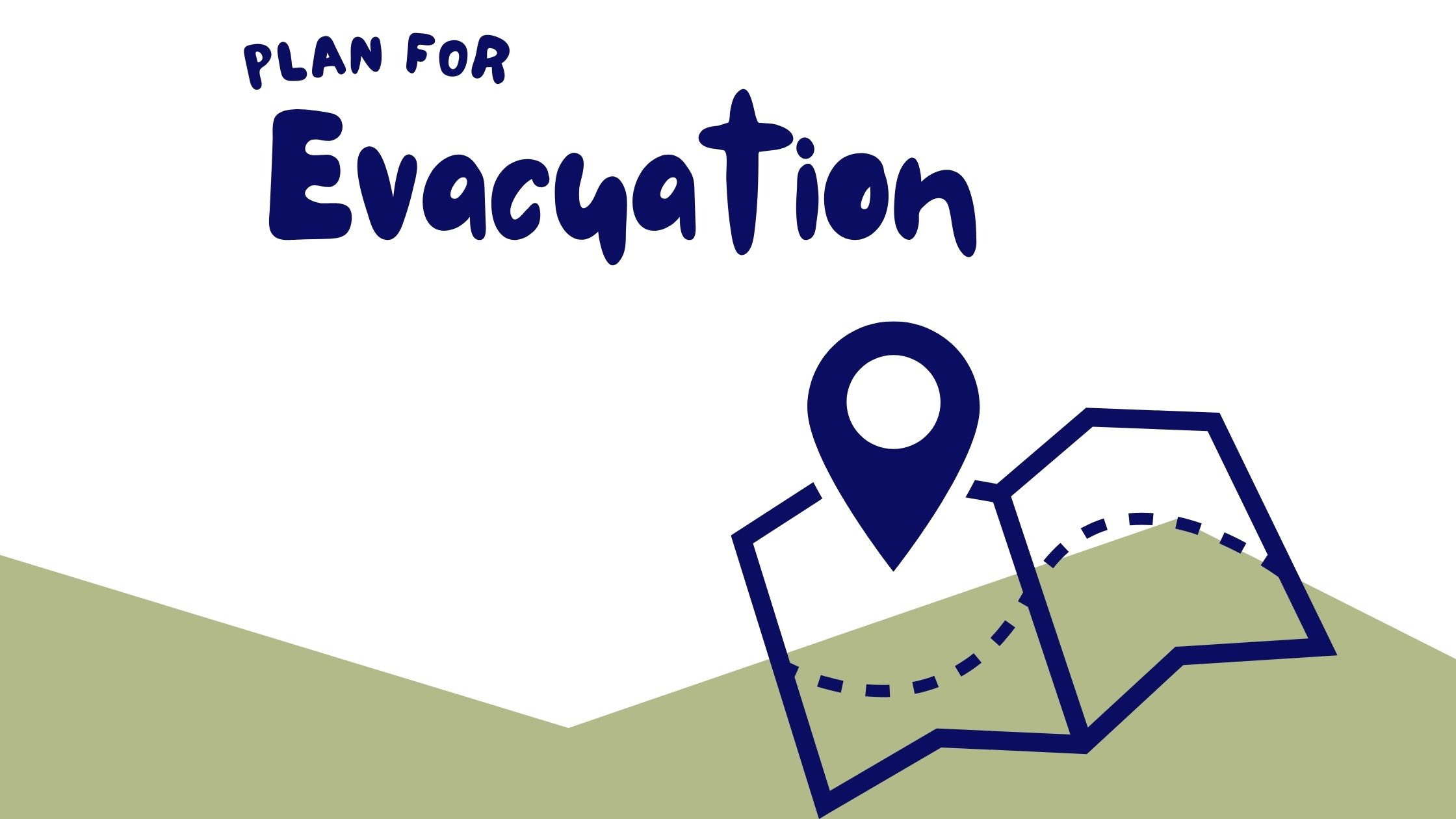Prep Series Week 8: Evacuation Plans