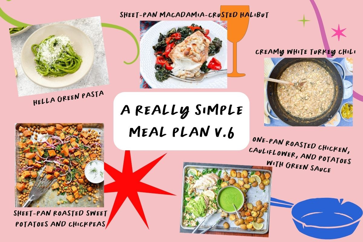 a really simple meal plan v.6 - by Caroline Chambers