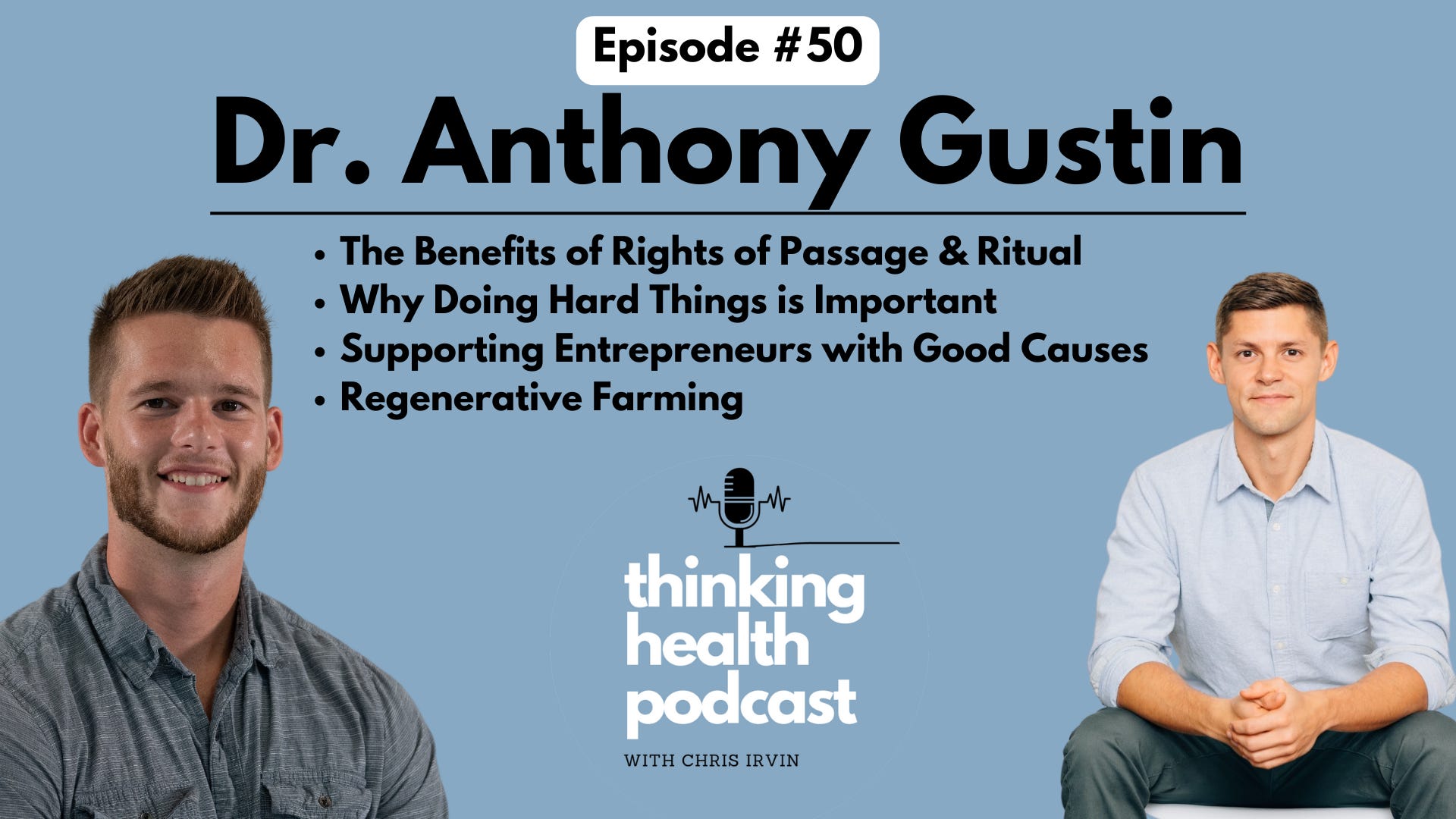 Thinking Health W Dr Anthony Gustin By Chris Irvin