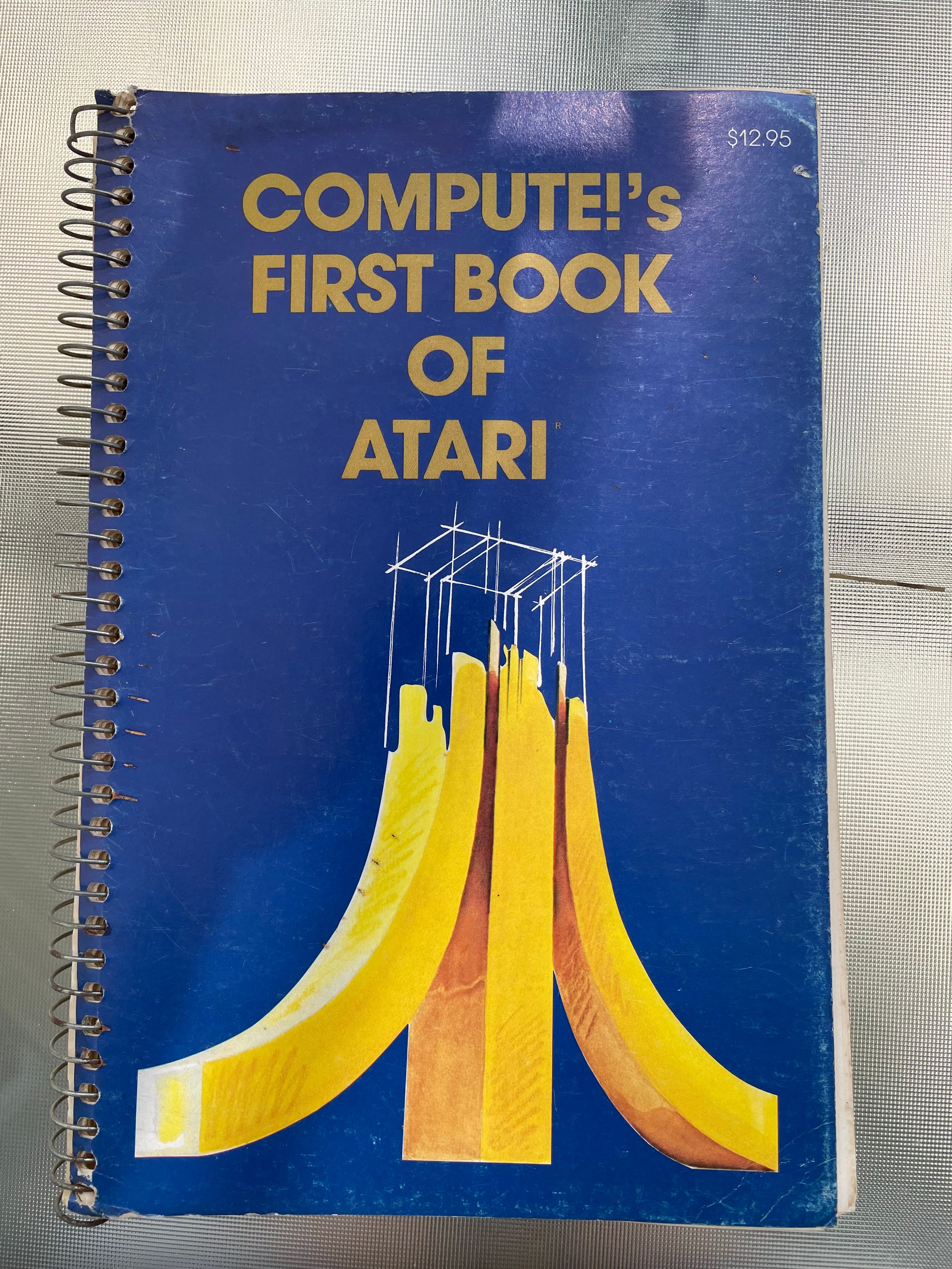 Compute's First Book of Atari - by Paul Lefebvre