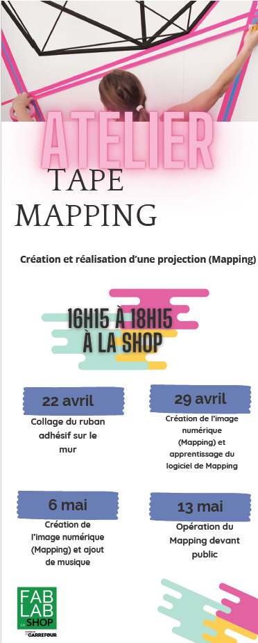 La Shop présente : Atelier de « Tape Mapping » pour les étudiant.es du ...