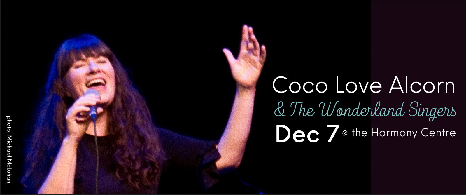 Coco Love Alcorn & The Wonderland Singers in Concert at Harmony Centre ...