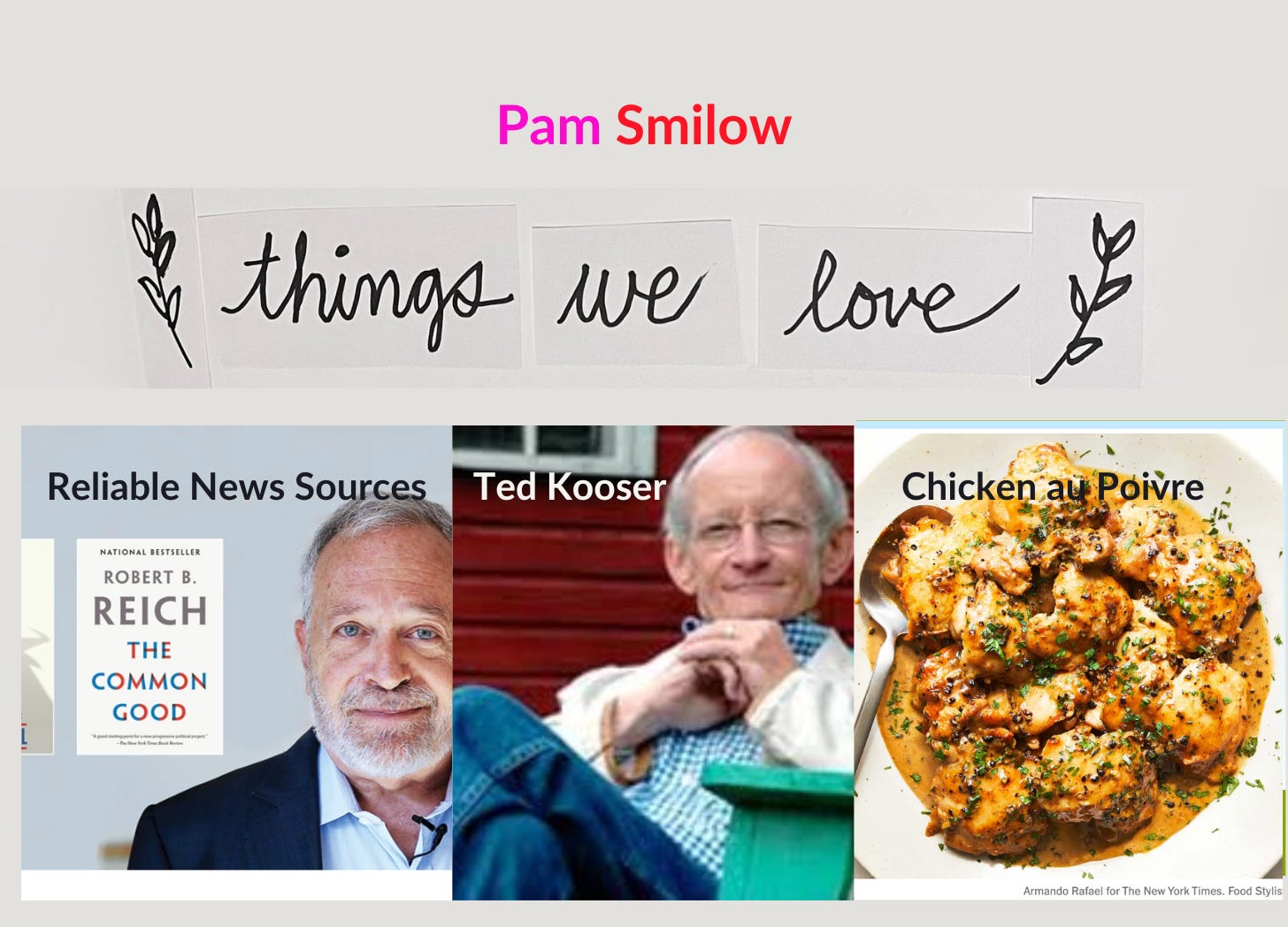 Blog No. 207: Robert Reich News Source Recs, Ted Kooser Poetry, Chicken ...