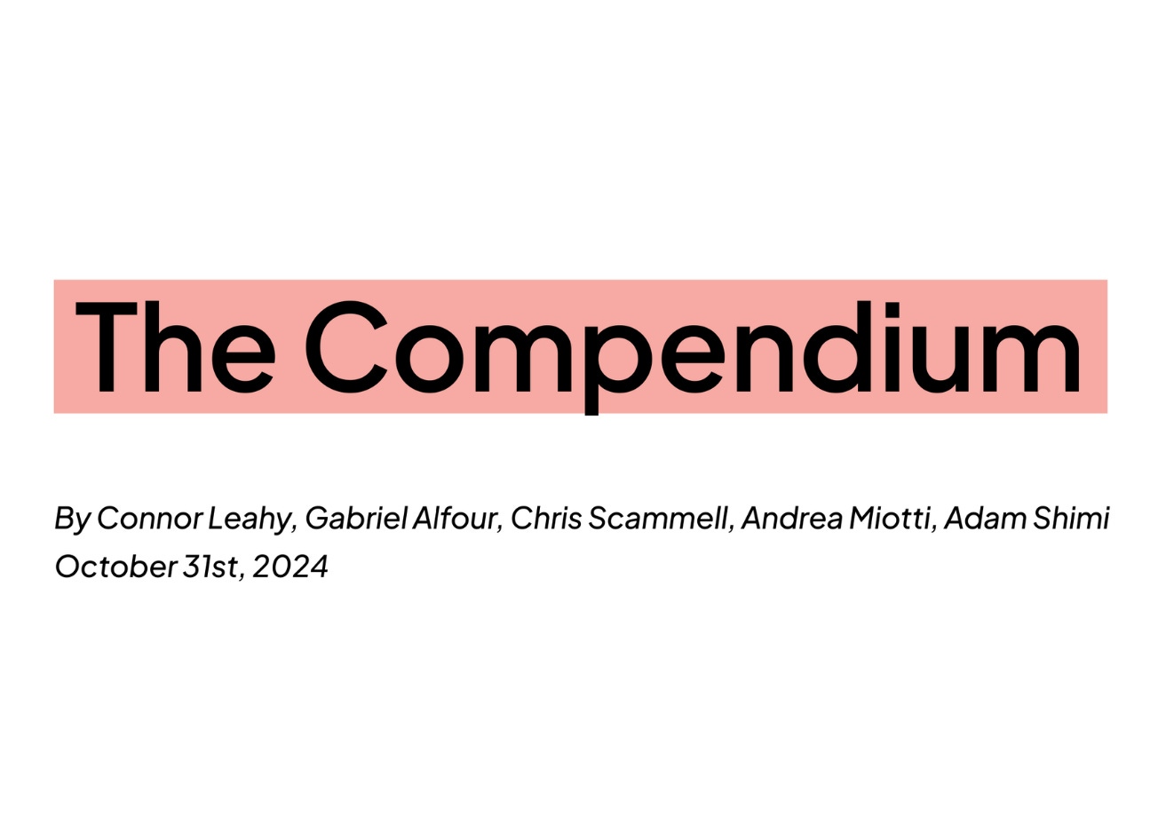 The Compendium - by Andrea Miotti - ControlAI