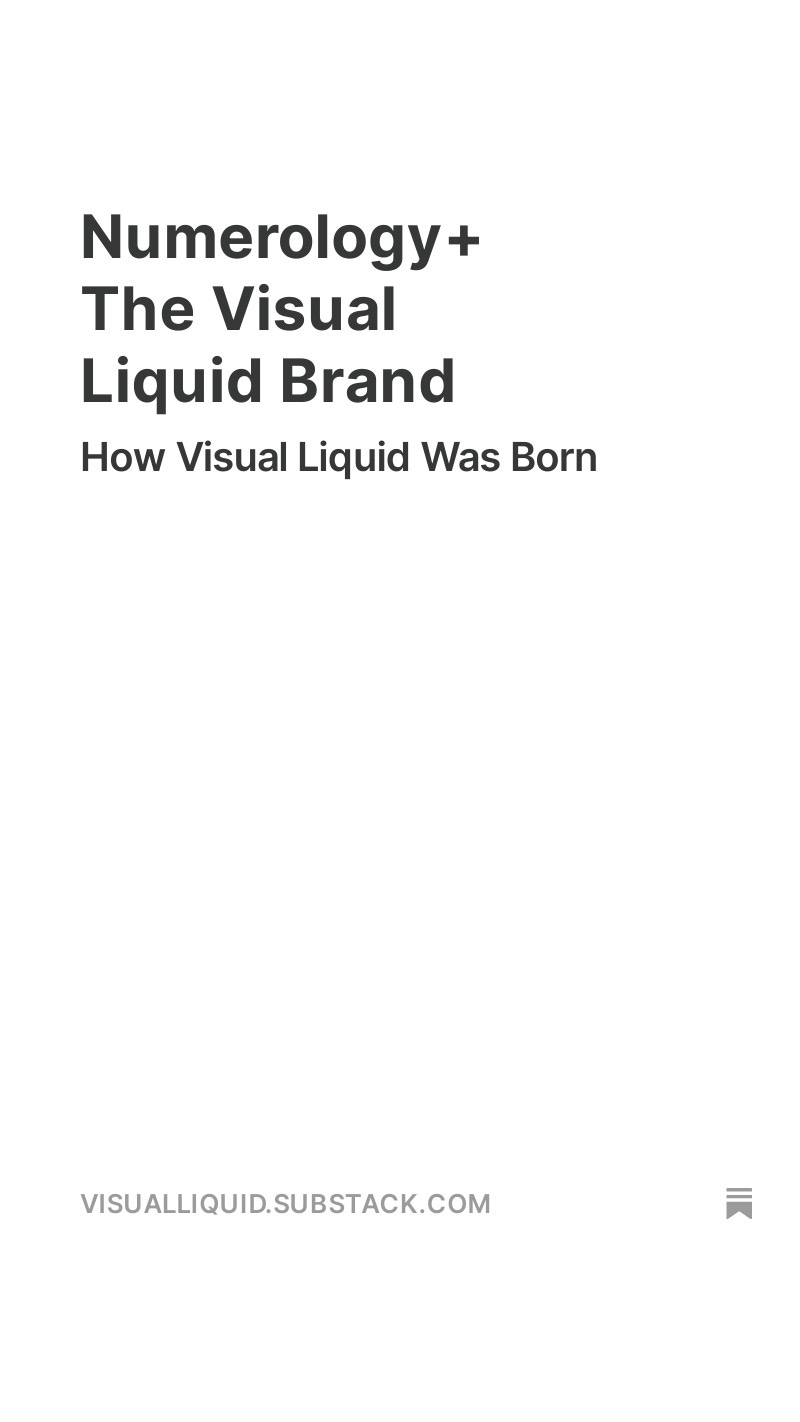 Numerology+ The Visual Liquid Brand