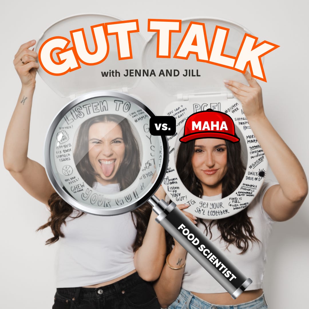 THE GUT TALK GAB - by Jill and Jenna - Gut Talk