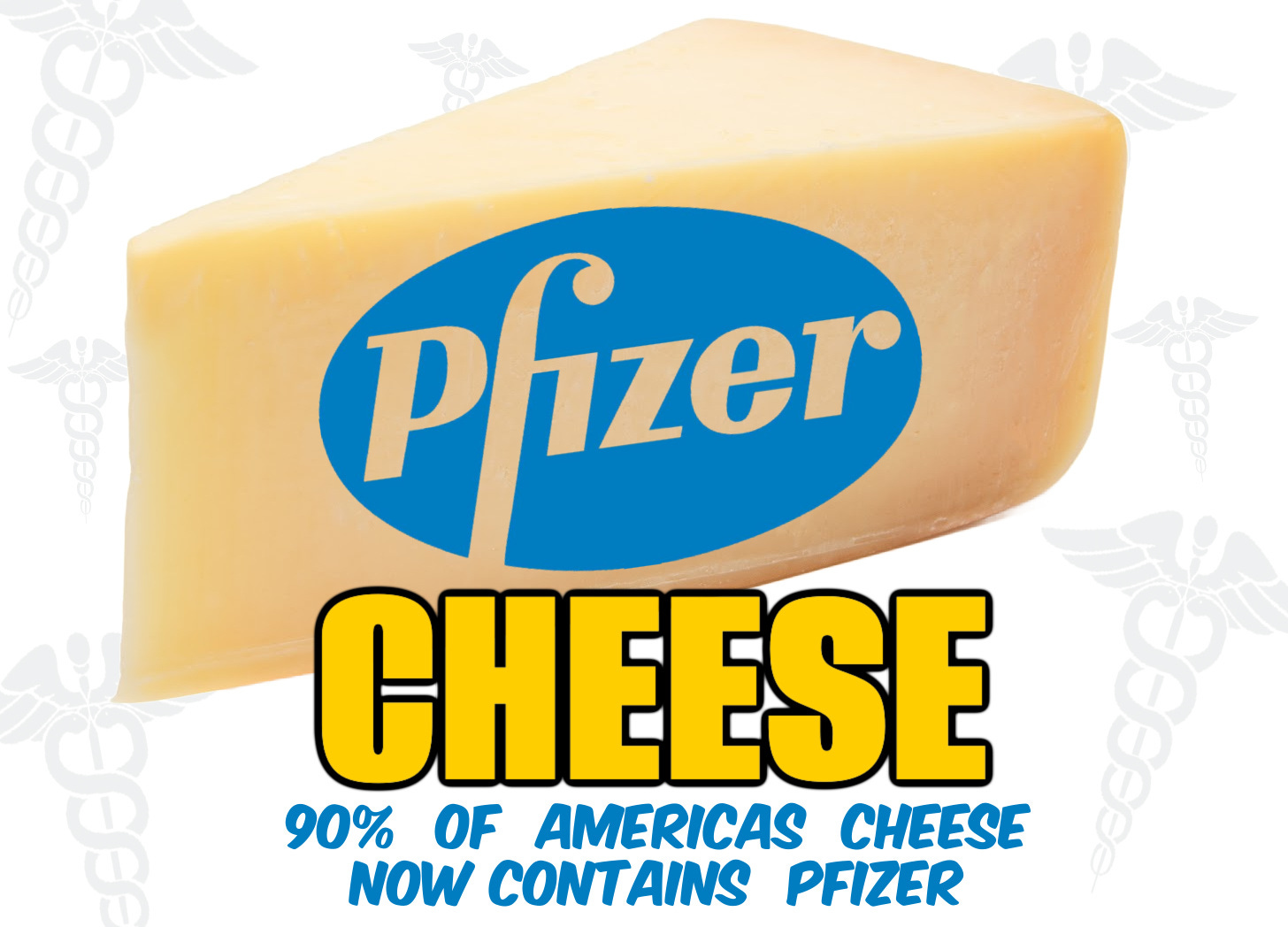90% of Cheese Contains PFIZER Product