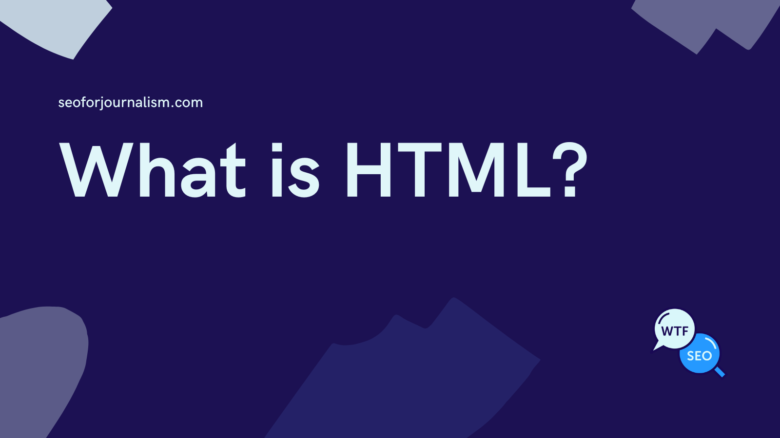 5 HTML tags every news SEO should know - WTF is SEO?