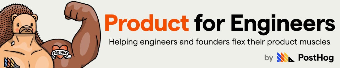 What is Product for Engineers? - by PostHog