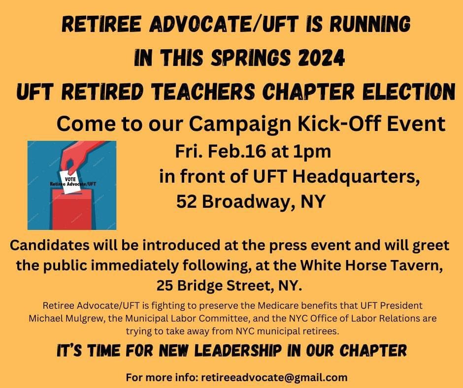 UFT Retirees To Make Big Announcement To Take Back Our Union: Fri, Feb ...