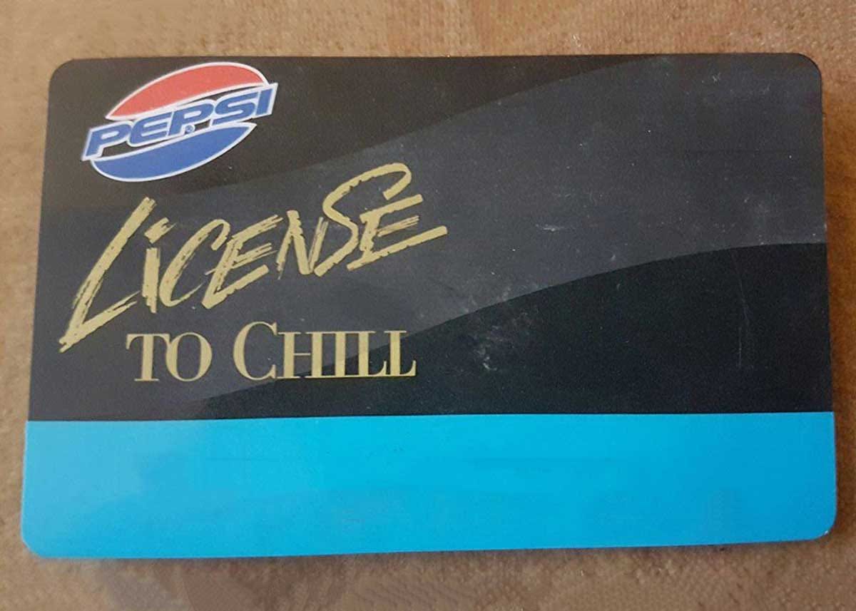 Remember the Pepsi License to Chill Card? - The Retroist