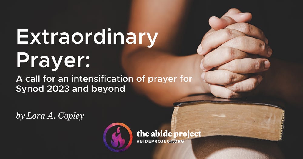 Extraordinary Prayer: A call for an intensification of prayer for Synod ...