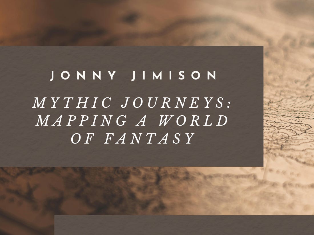 Mythic Journeys: Mapping a World of Fantasy