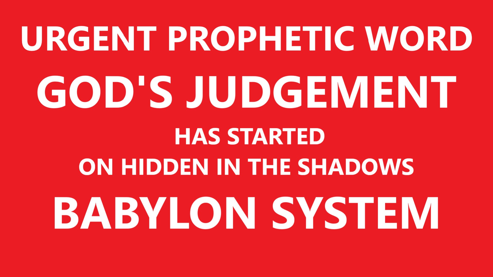 Urgent Prophetic Warning - God's Judgement on Financial, Economic ...