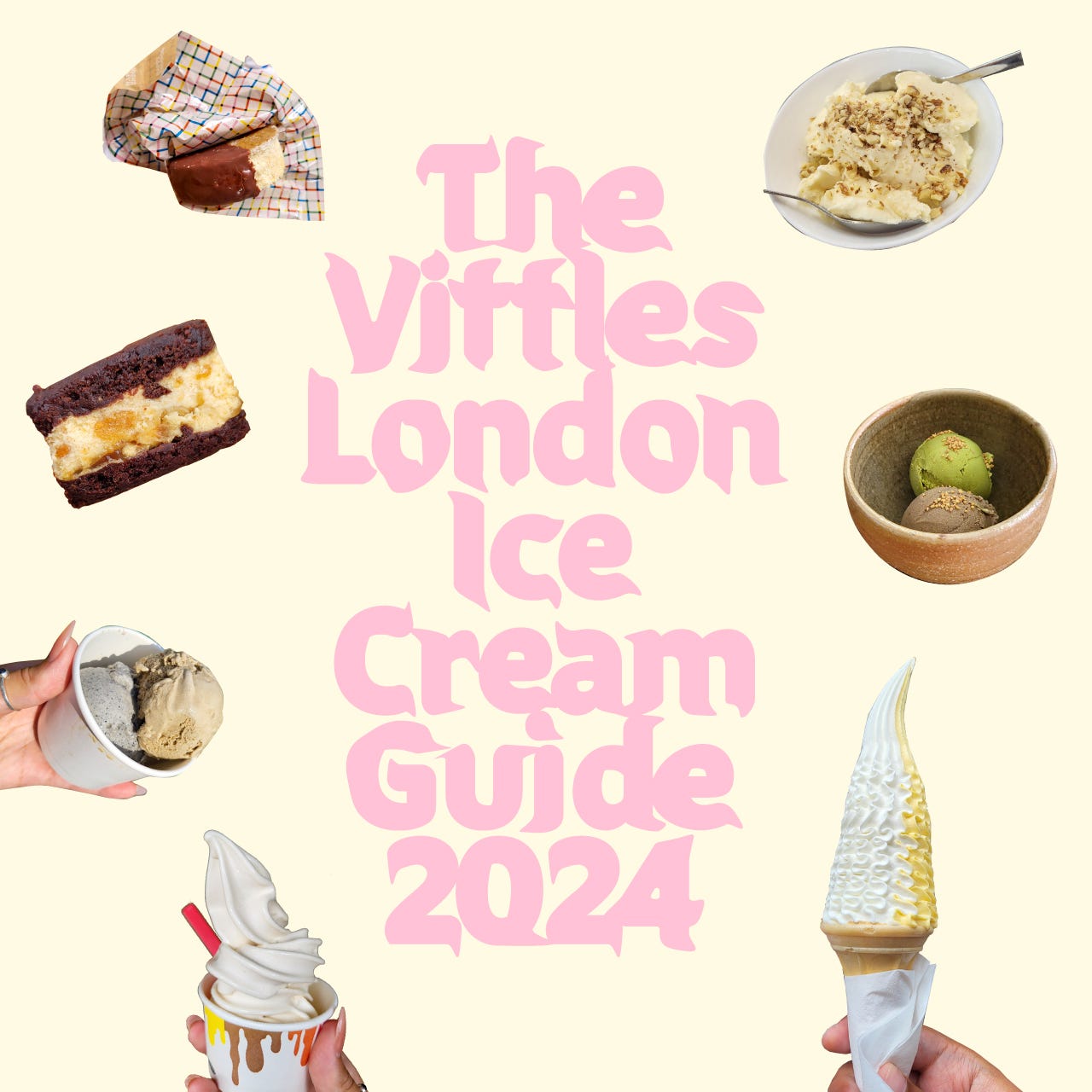 The Vittles London Ice Cream Guide 2024 - Vittles