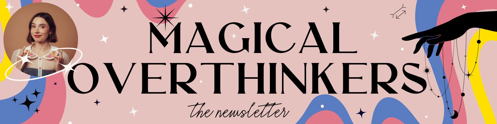 Welcome to Magical Overthinkers, by Amanda Montell