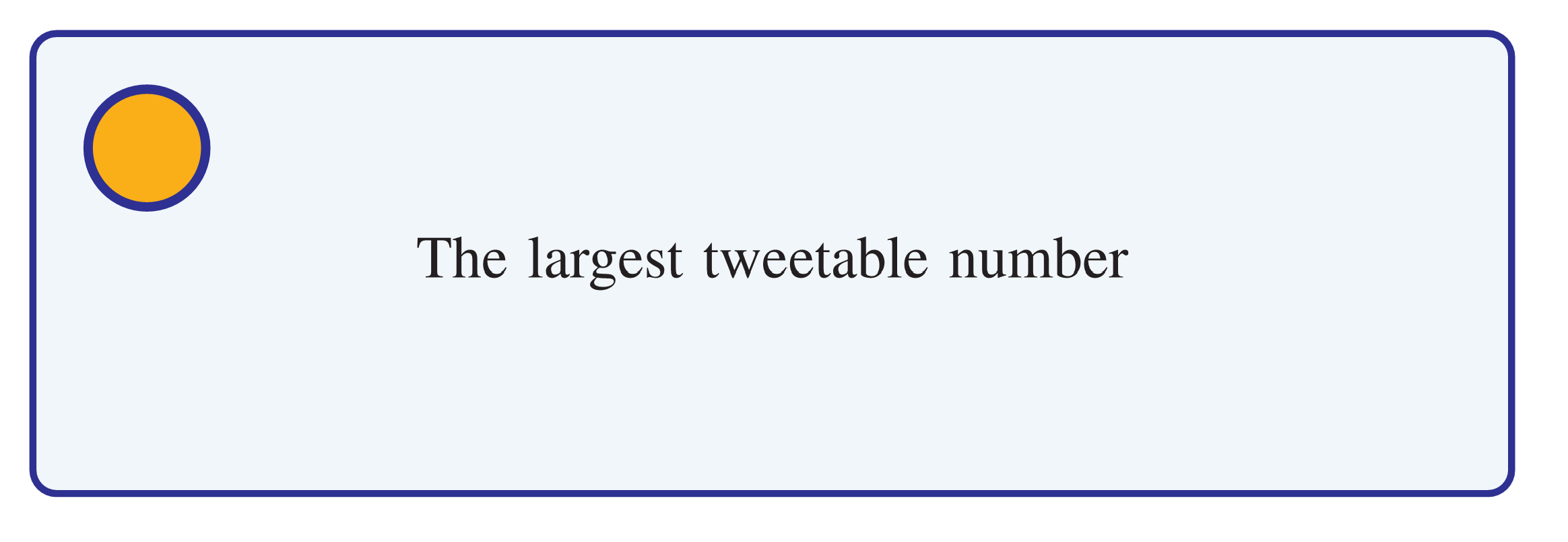 The largest tweetable number - by Joel David Hamkins