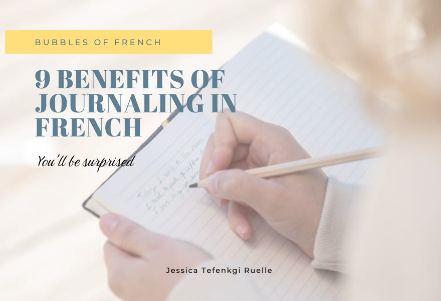 9 Benefits of Journaling in French