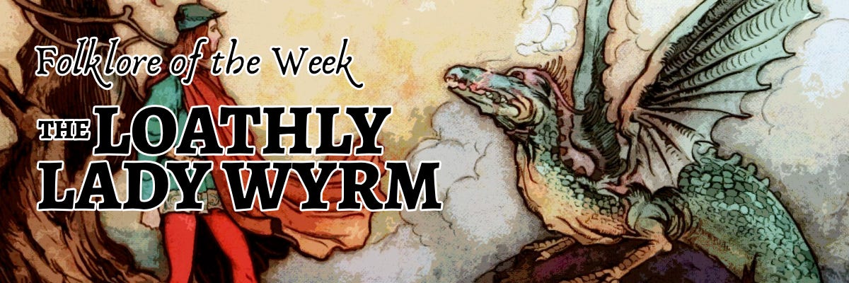 The Loathly Lady Wyrm - by A.C. Luke - Mythoi