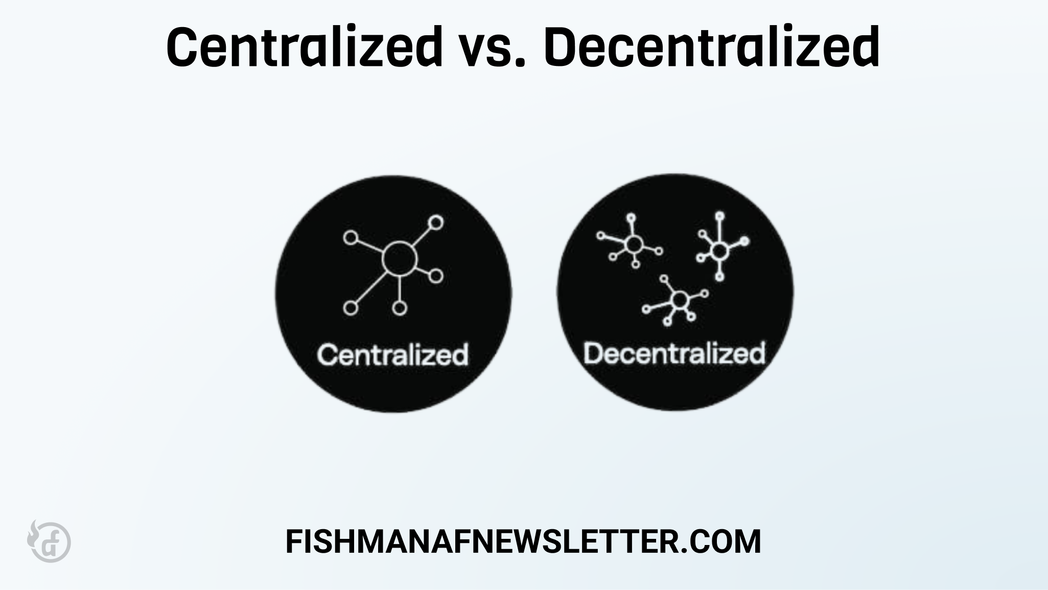 Centralization And Decentralization