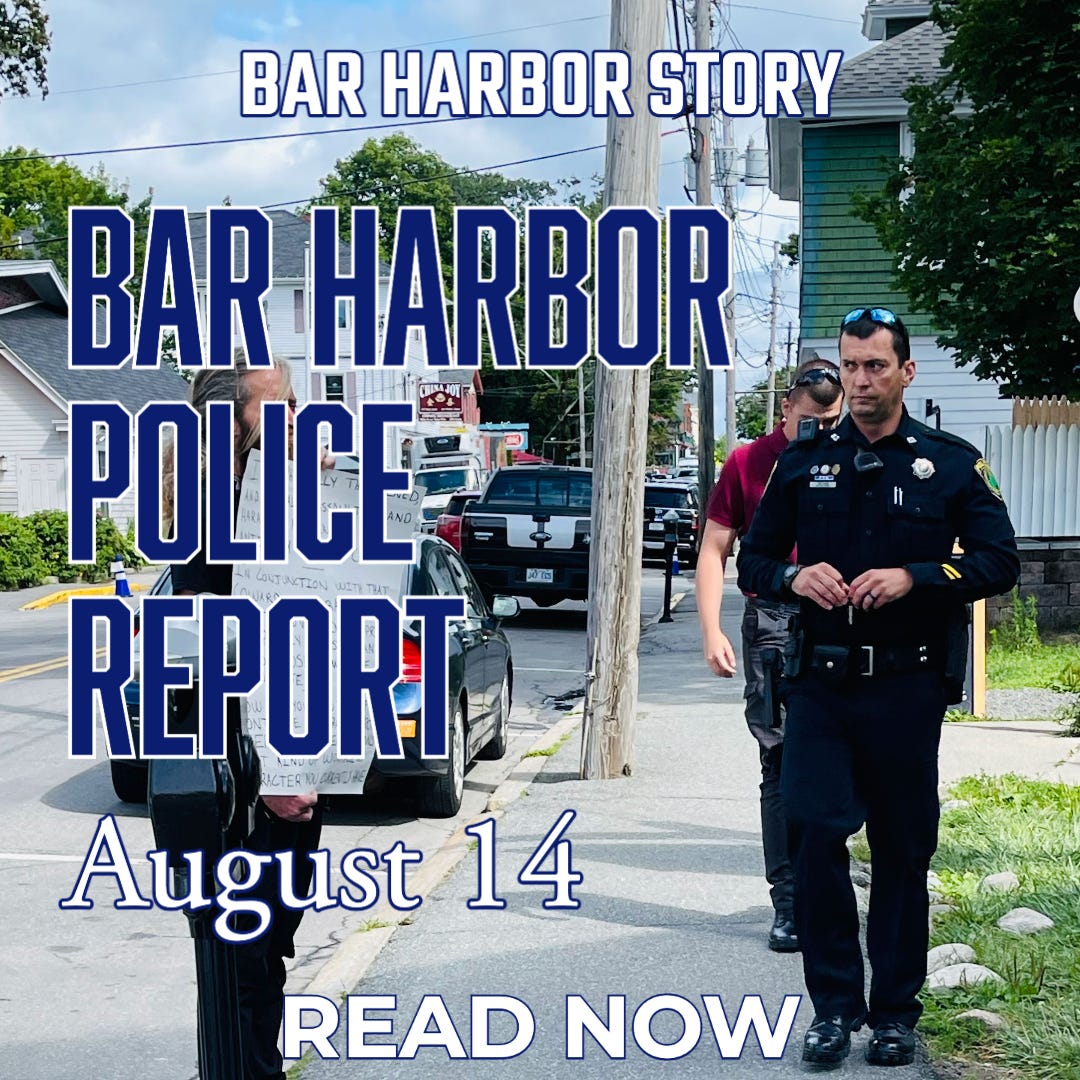 Bar Harbor Police Report – Bar Harbor Story