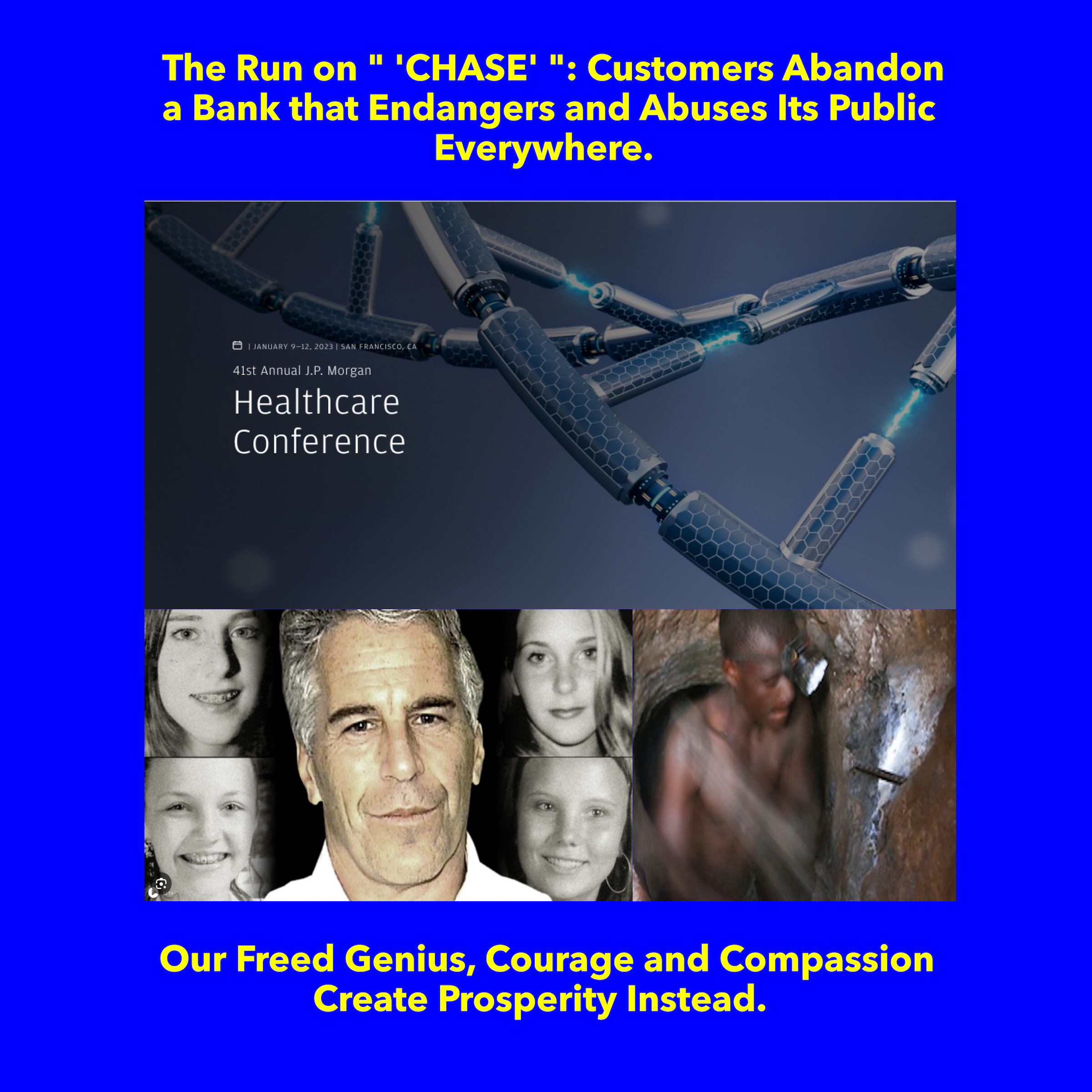 The Run on " 'CHASE' ": Customers Abandon a Bank that Abuses its Public ...