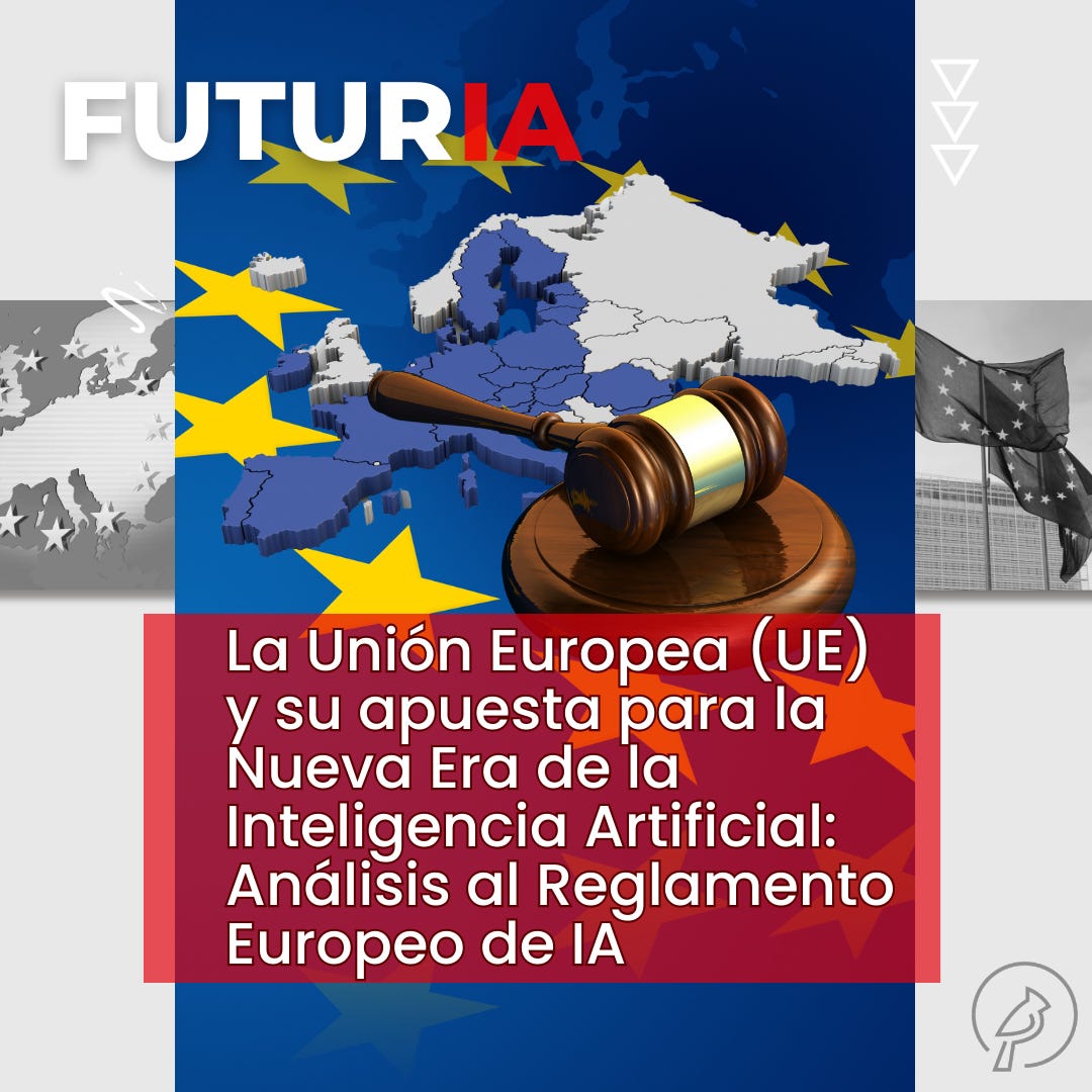 La Unión Europea (UE) y su apuesta para la Nueva Era de la IA: Análisis ...