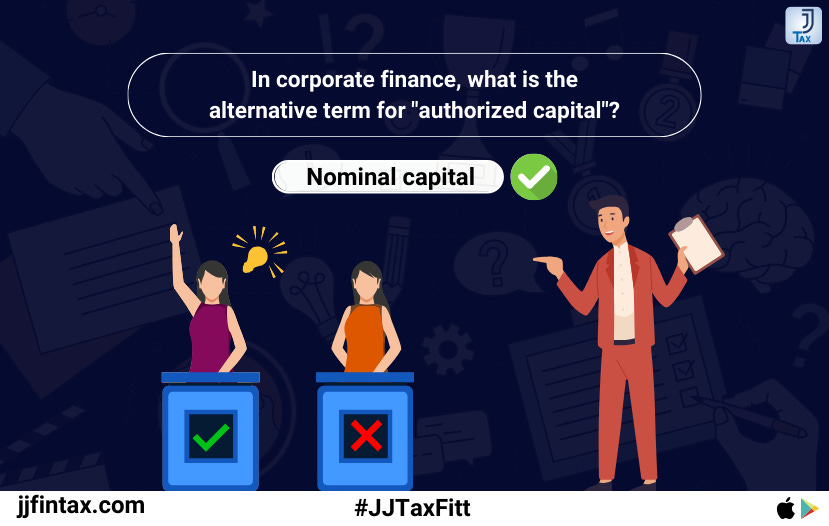 Understanding Authorized Capital: A Complete Guide