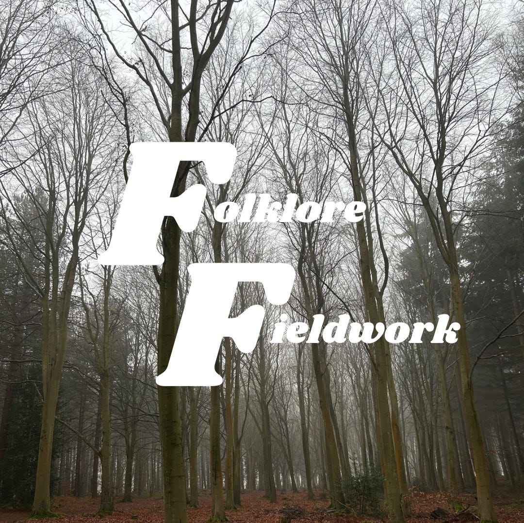 Folklore Fieldwork | Substack