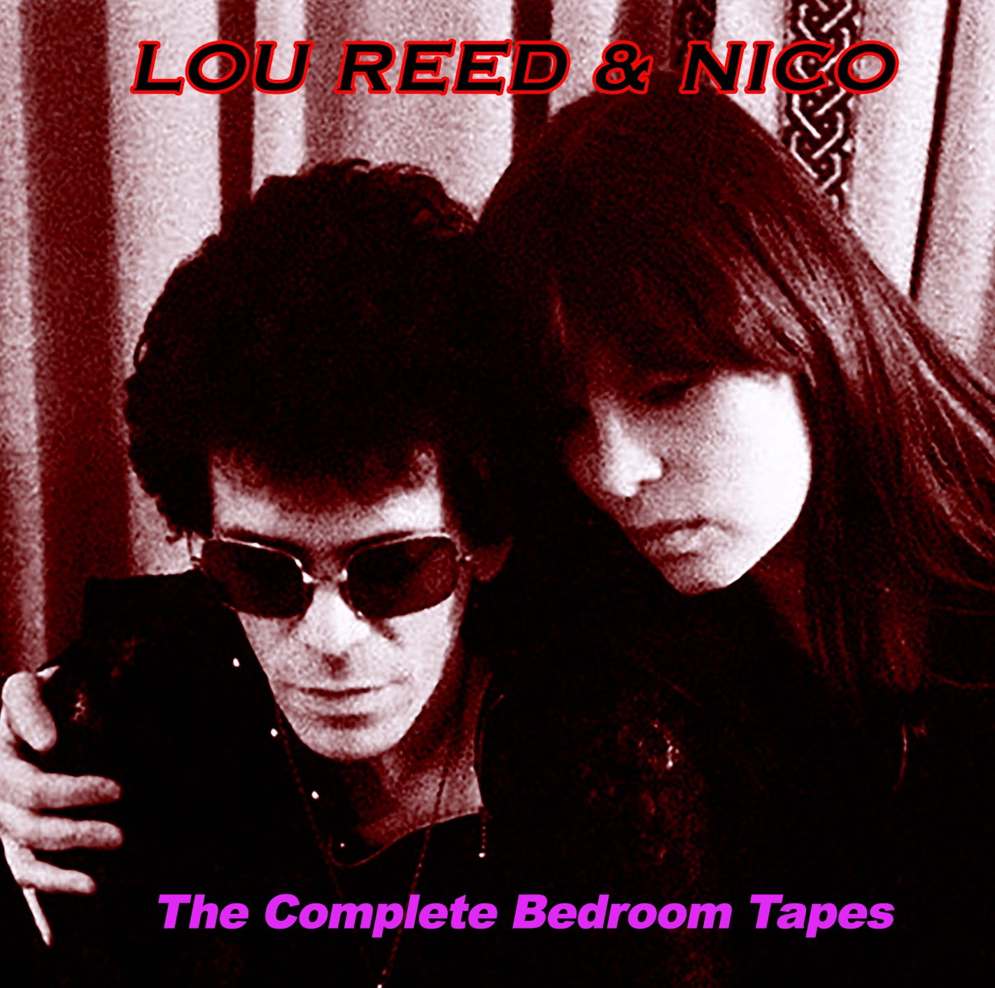 LOU REED & NICO - The Complete Bedroom Tape, 1970