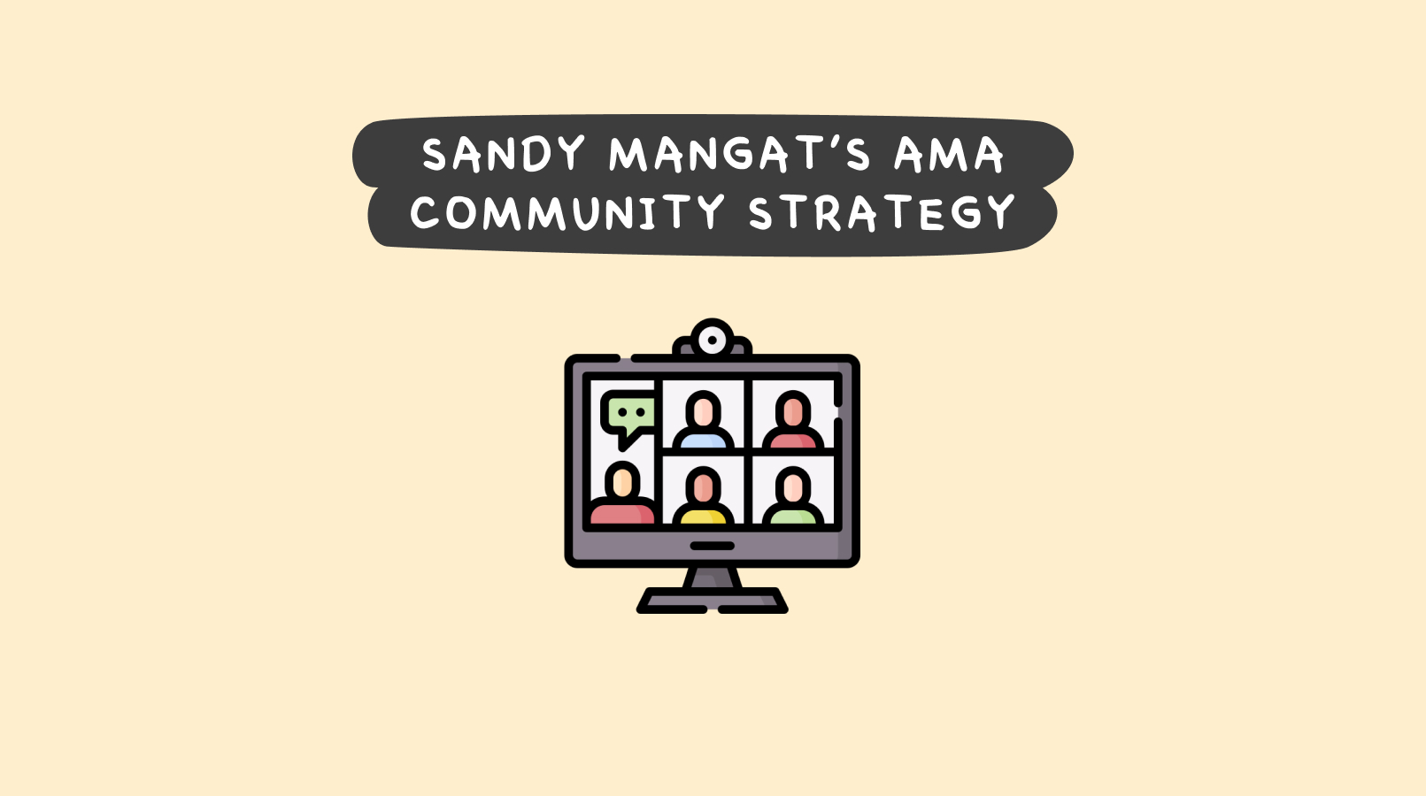 How to build a thriving product-led community with AMA sessions