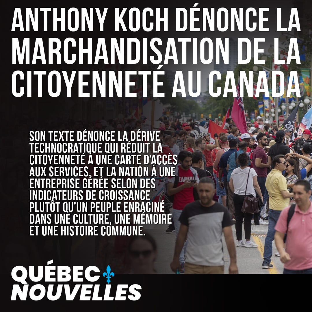 Anthony Koch dénonce la marchandisation de la citoyenneté au Canada