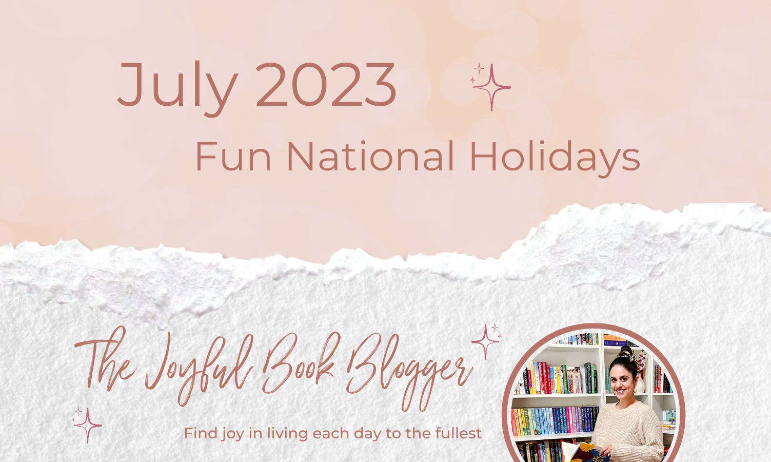 July 2023: Fun National Holidays - The Joyful Book Blogger