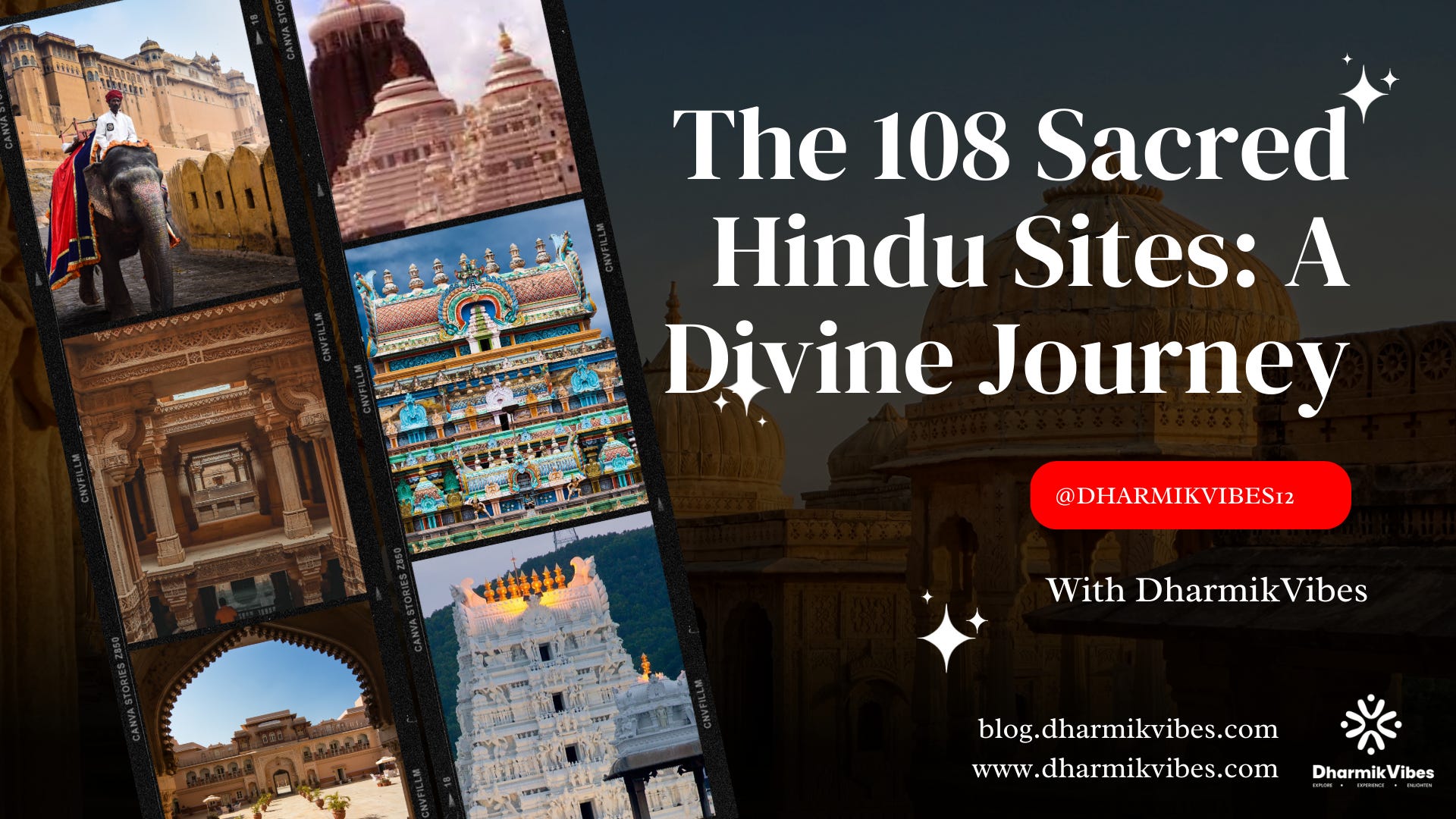 The 108 Sacred Hindu Sites: A Journey Through Faith and Heritage