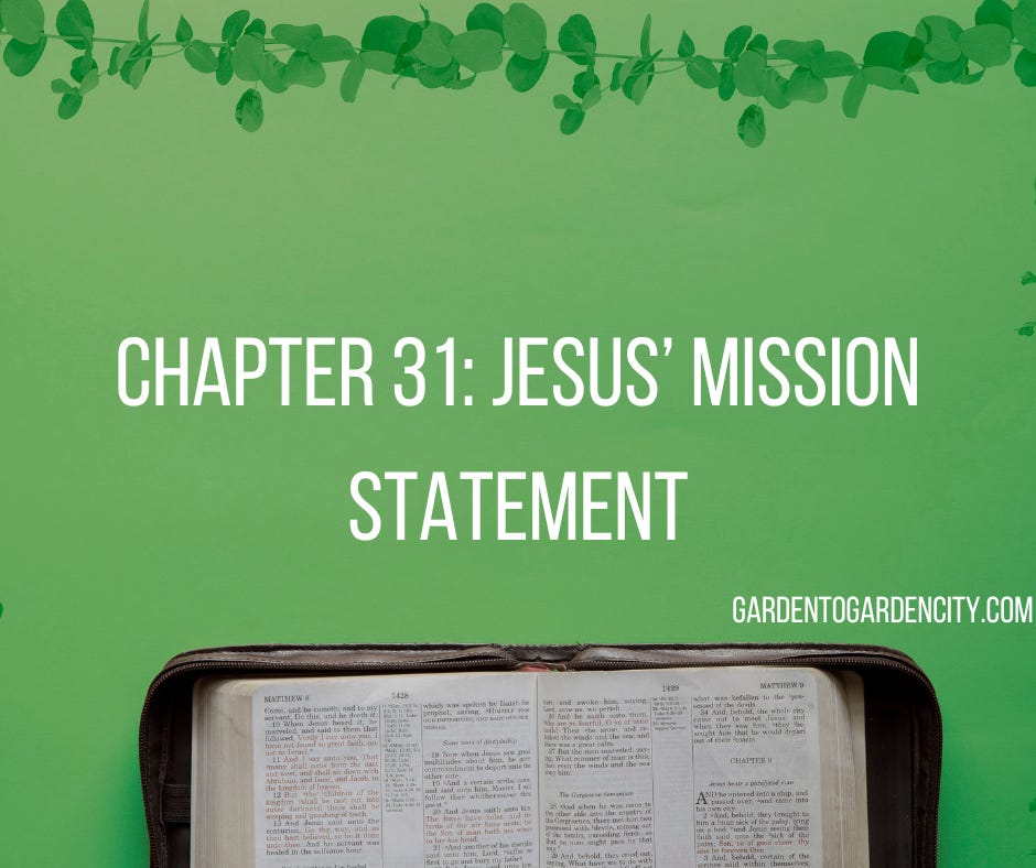 Chapter 31: Jesus' Mission Statement - by Chris Pretorius
