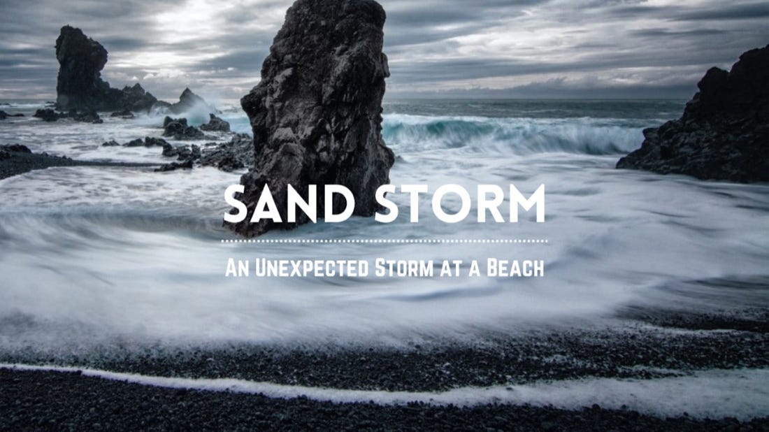 Sand Storm - by Caro Henry - Caro’s Writing Perspectives