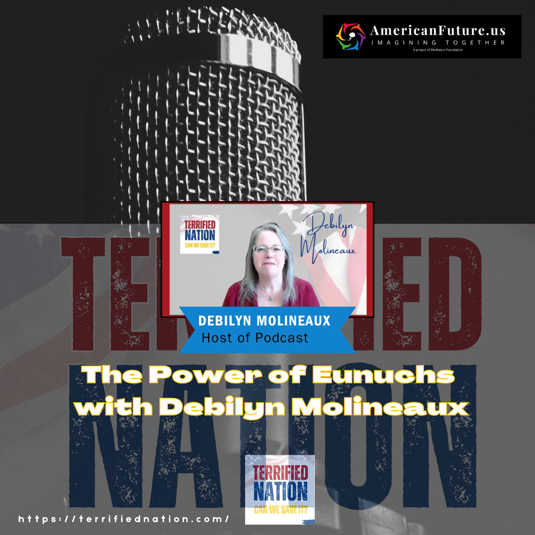 The Power of Eunuchs : Lessons for America’s Future