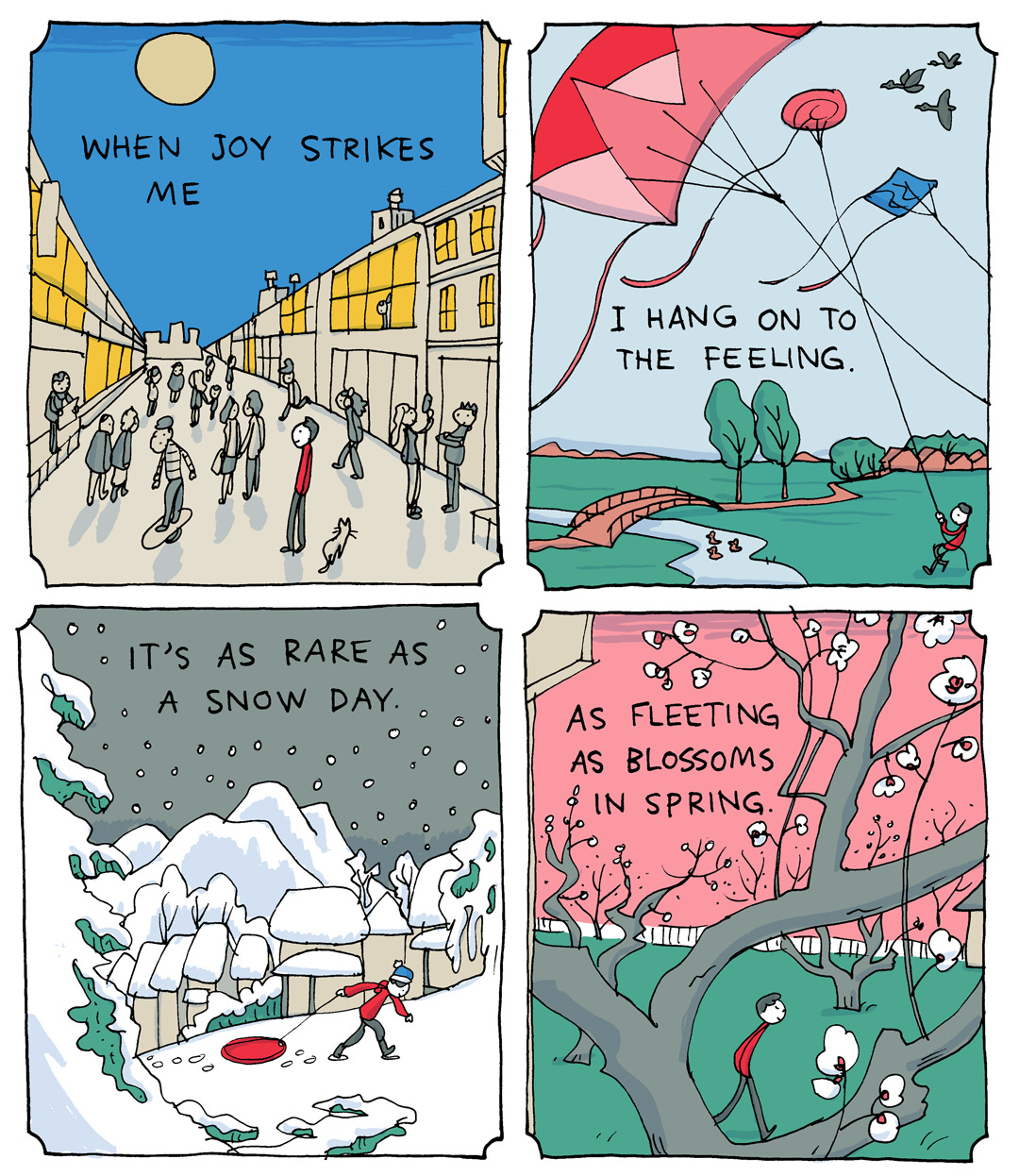 Joystruck - by Grant Snider - Incidental Comics