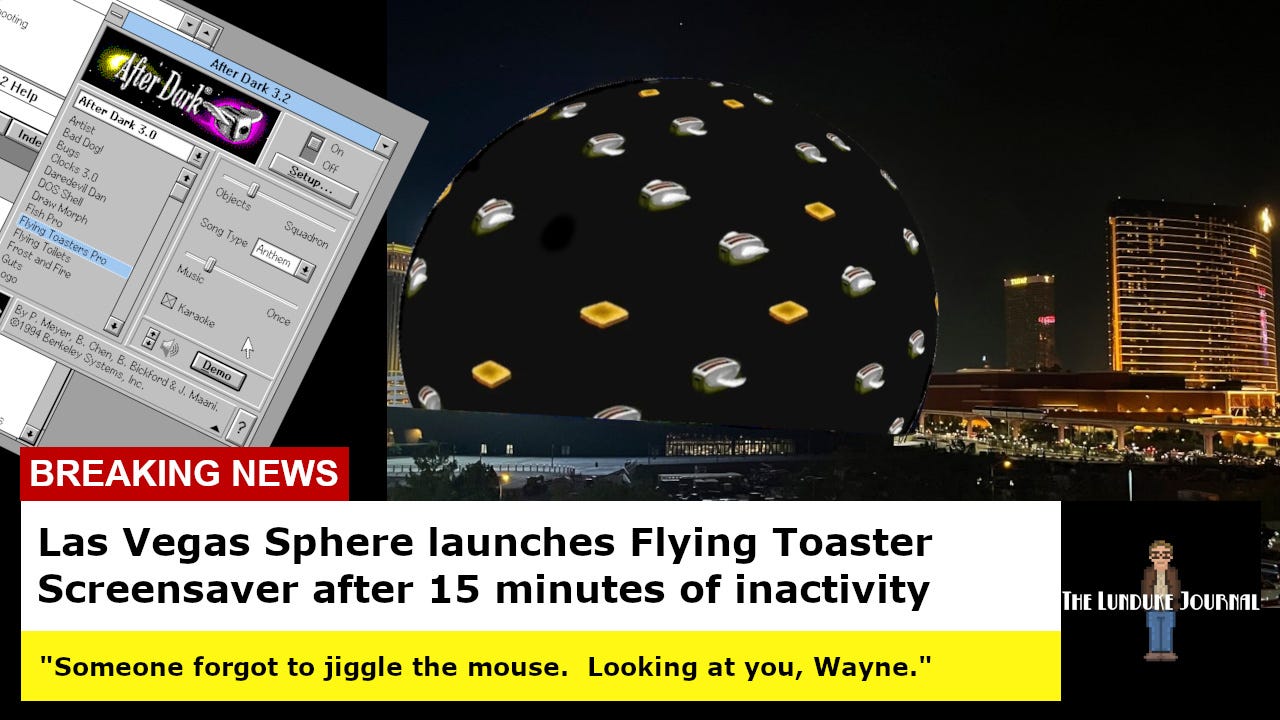 Las Vegas Sphere launches Flying Toaster Screensaver after 15 minutes ...