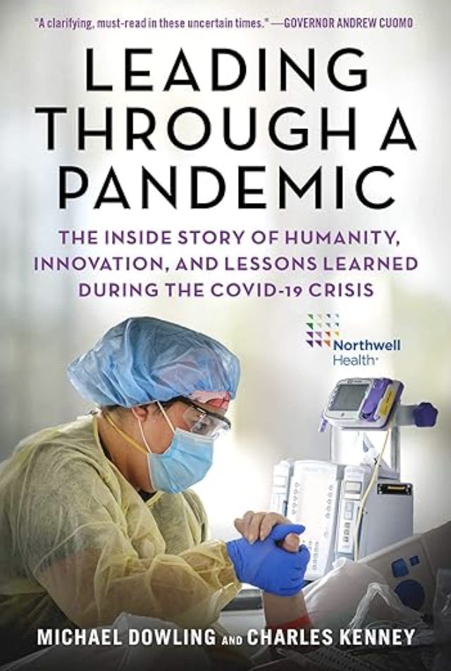 Quotes from "Leading Through a Pandemic" by Michael Dowling and Charles ...