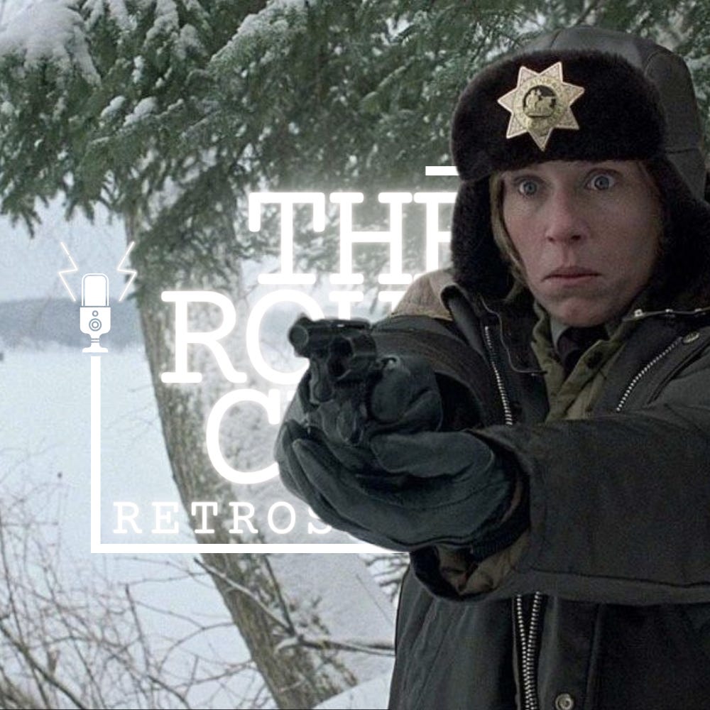 Podcast: The Rough Cut Retrospective- Fargo