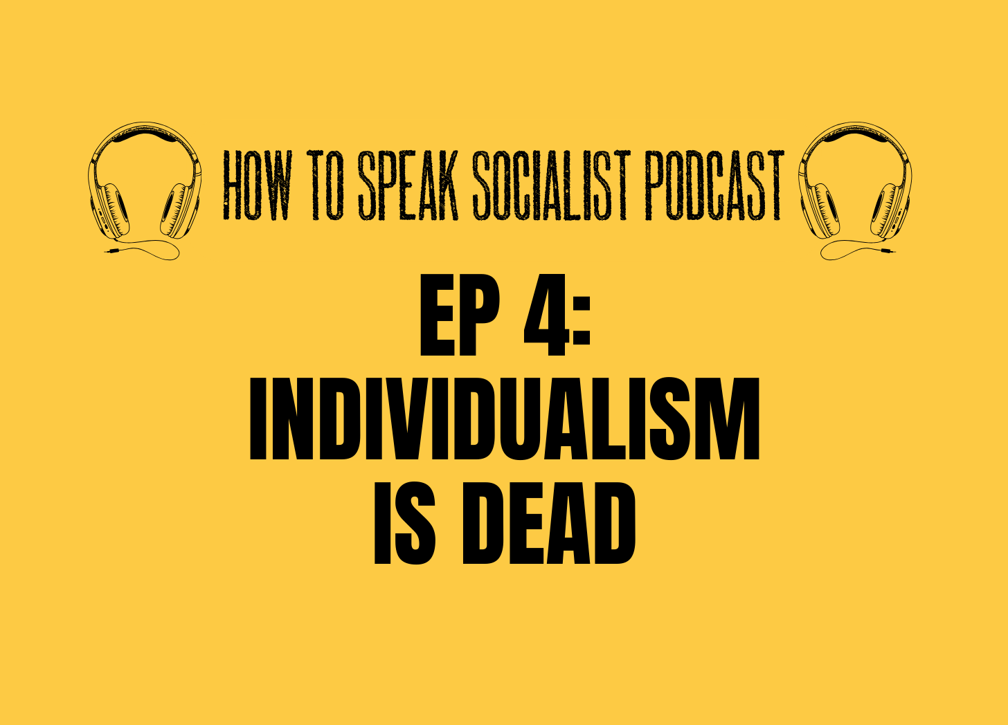 Ep 4. Individualism Is Dead - by Karlyn Borysenko