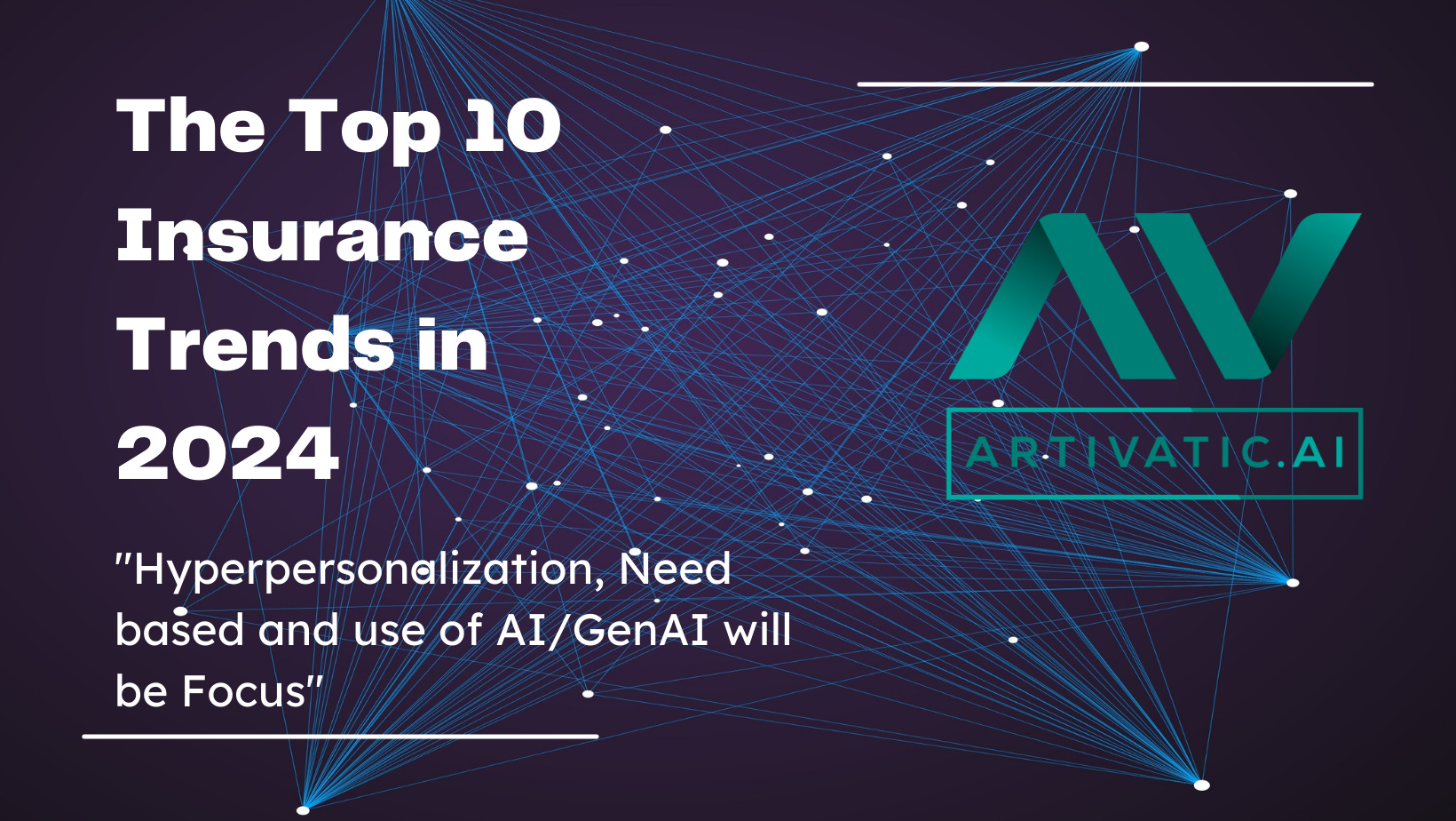The top 10 insurance trends that will shape the industry in 2024: