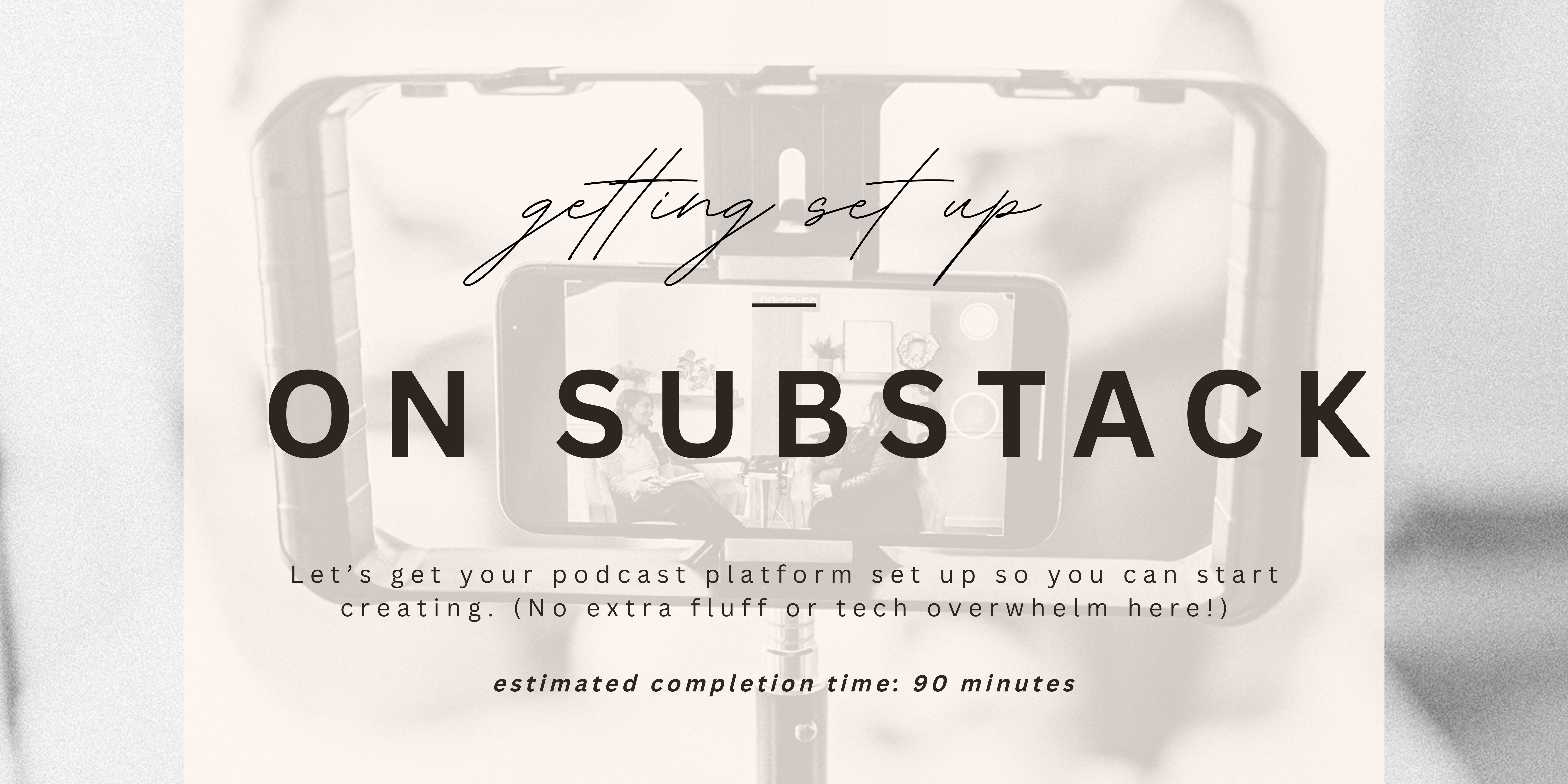 How to Start a Simple, Stress-Free Podcast on Substack