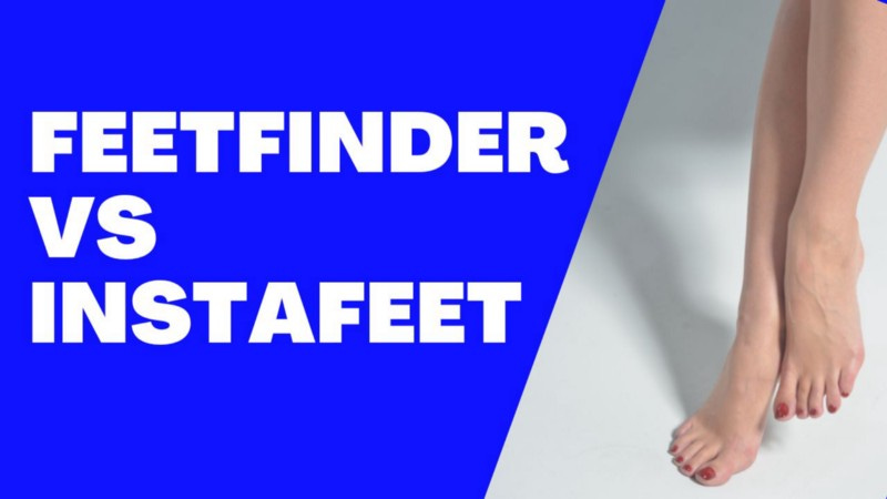 Instafeet Vs FeetFinder: What Is The Difference Between The Two Feet ...