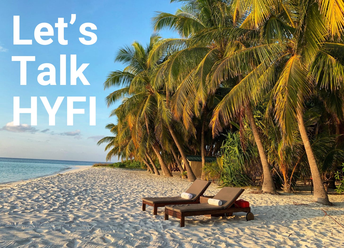 Let's Talk HYFI - by Rohas Nagpal - HYFI Blog